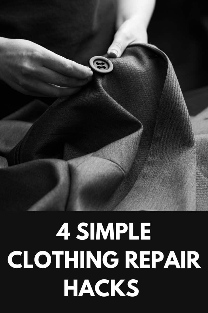 4 Simple Clothing Repair Hacks - Mocha Man Style